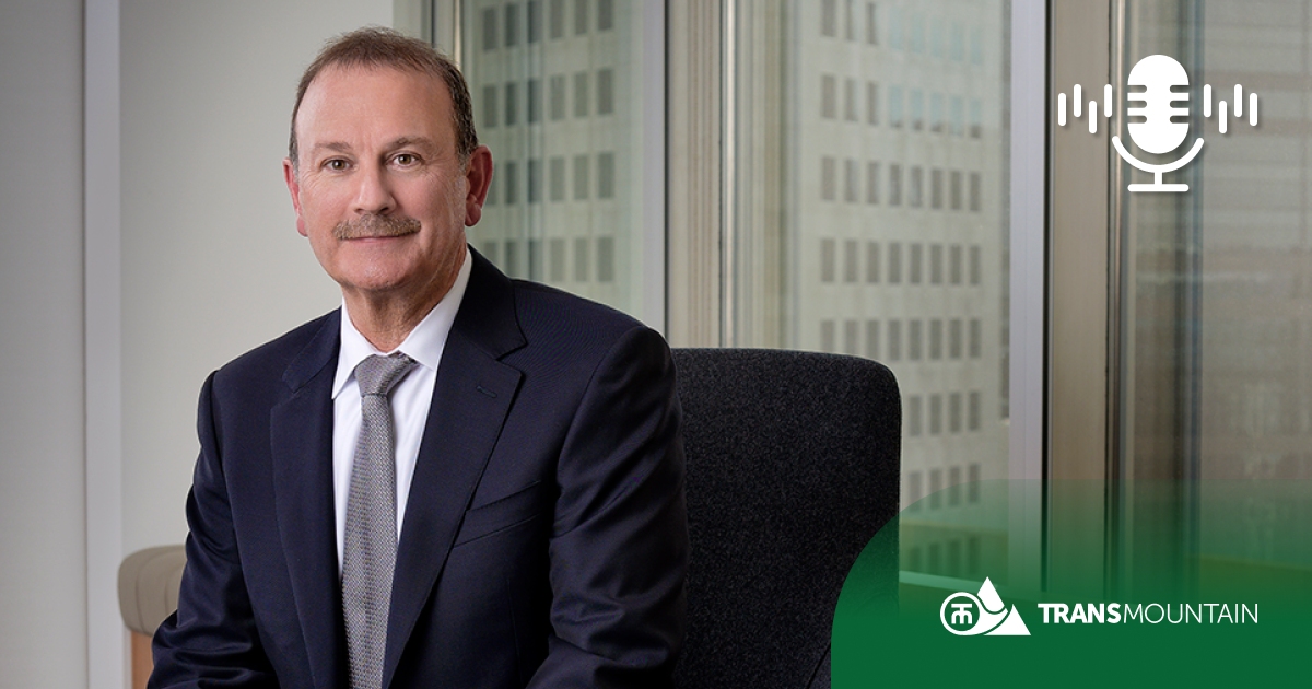 Trans Mountain - Leadership in Action: CEO Mark Maki Talks Strategy,…